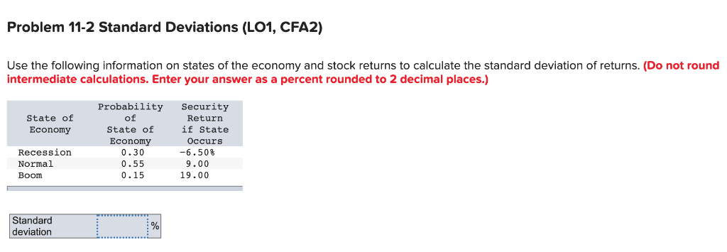 Solved Problem 11-2 Standard Deviations (LO1, CFA2) Use the | Chegg.com