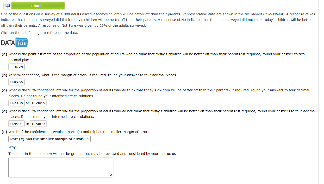 Solved One of the questions on a survey of 1,000 adults | Chegg.com