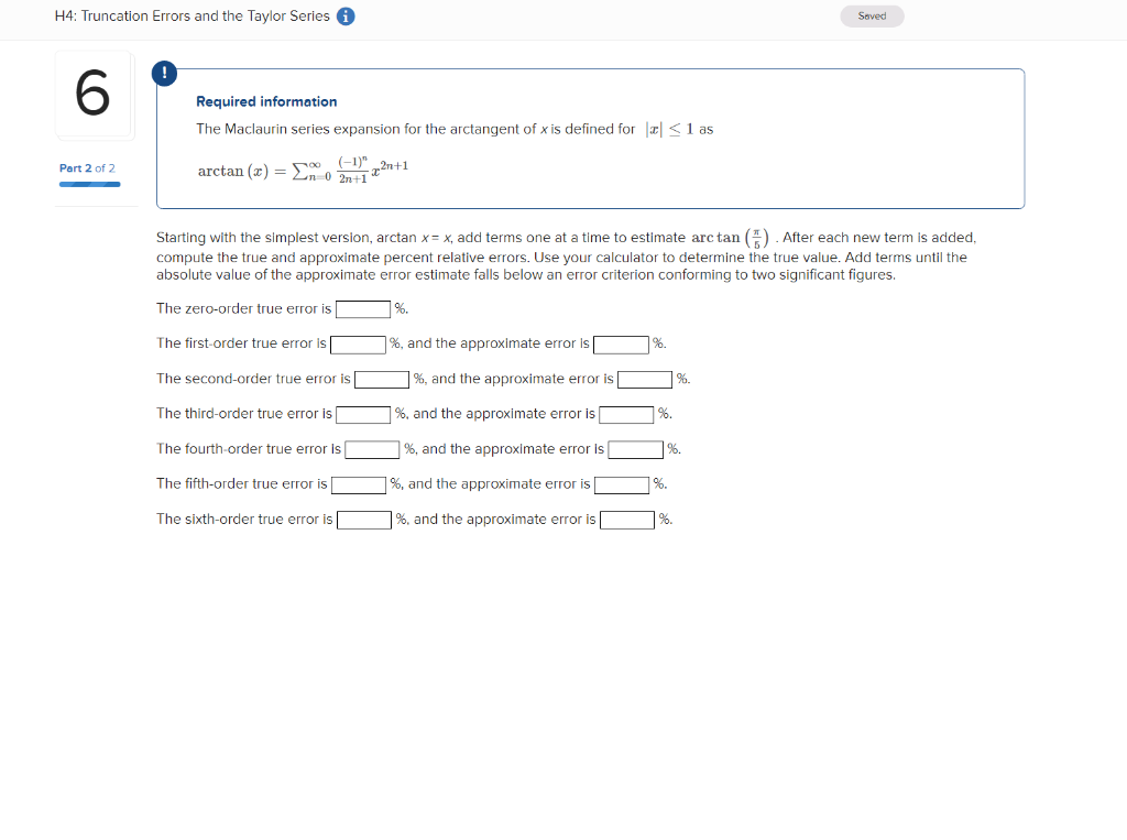 Solved H4 Truncation Errors And The Taylor Series Saved 6 