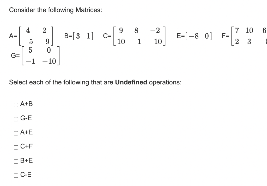 Solved Consider the following Matrices: | Chegg.com