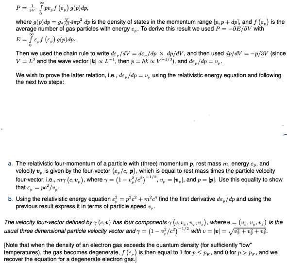 P=3V1∫0∞pvpf(εp)g(p)dp where g(p)dp=gsh3V4πp2dp is | Chegg.com