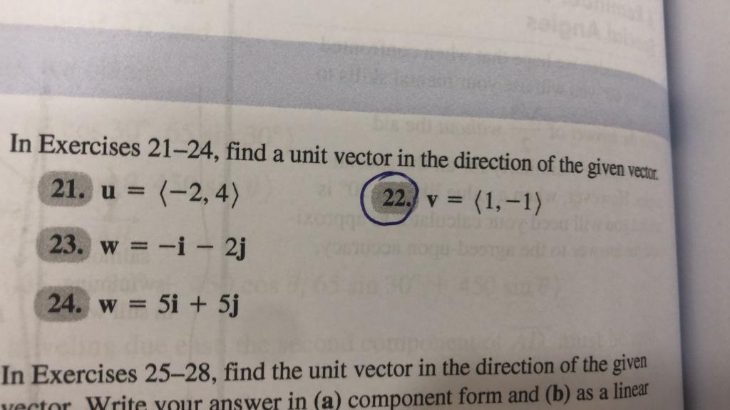 Solved a In Exercises 21-24, find a unit vector in the | Chegg.com