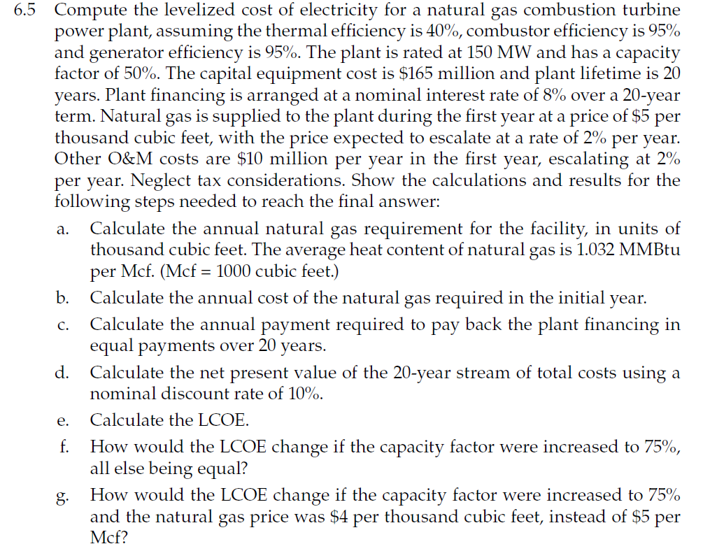 Solved Compute the levelized cost of electricity for a | Chegg.com