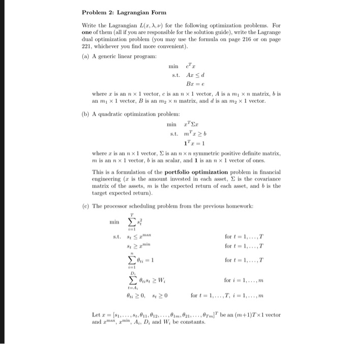 Problem 2: Lagrangian Form Write the Lagrangian L(,A, | Chegg.com