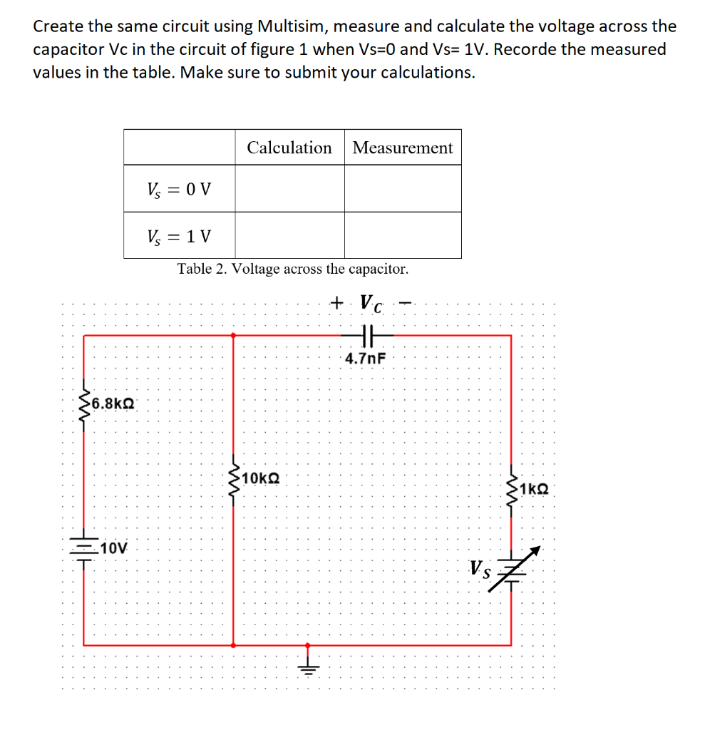 Solved Create the same circuit using Multisim, measure and | Chegg.com
