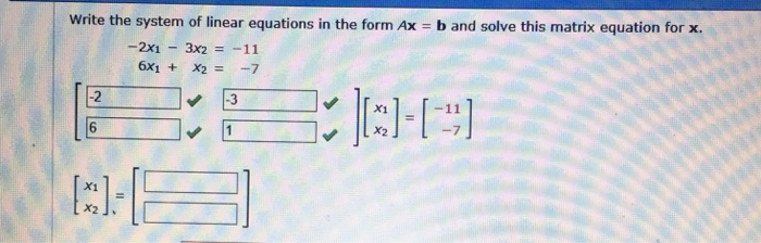 Solved Write the system of linear equations in the form Ax b | Chegg.com