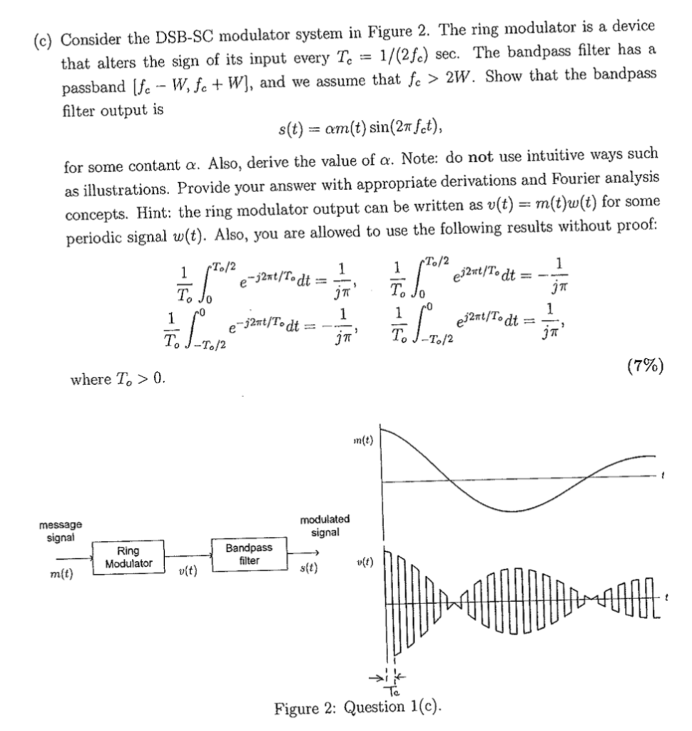 (c) Consider the DSB-SC modulator system in Figure 2. | Chegg.com