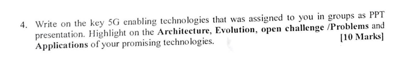 Solved 4. Write on the key 5G enabling technologies that was | Chegg.com