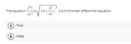 Solved The equation dx2d2y=1+(dxdy)3 is a third order | Chegg.com