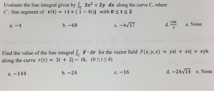Solved Evaluate the line integral given by integral_C 3x^2 + | Chegg.com