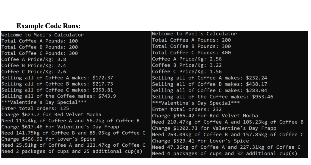 Solved - the total number of pounds of coffee C she has on | Chegg.com
