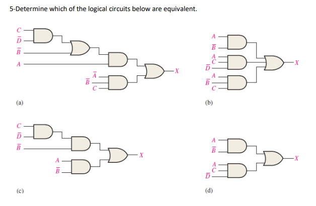Solved 5-Determine which of the logical circuits below are | Chegg.com