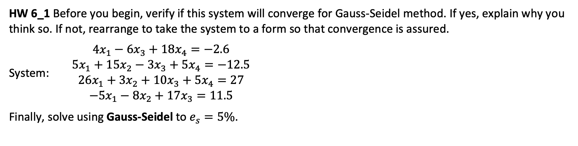 Solved HW 6_1 Before you begin, verify if this system will | Chegg.com