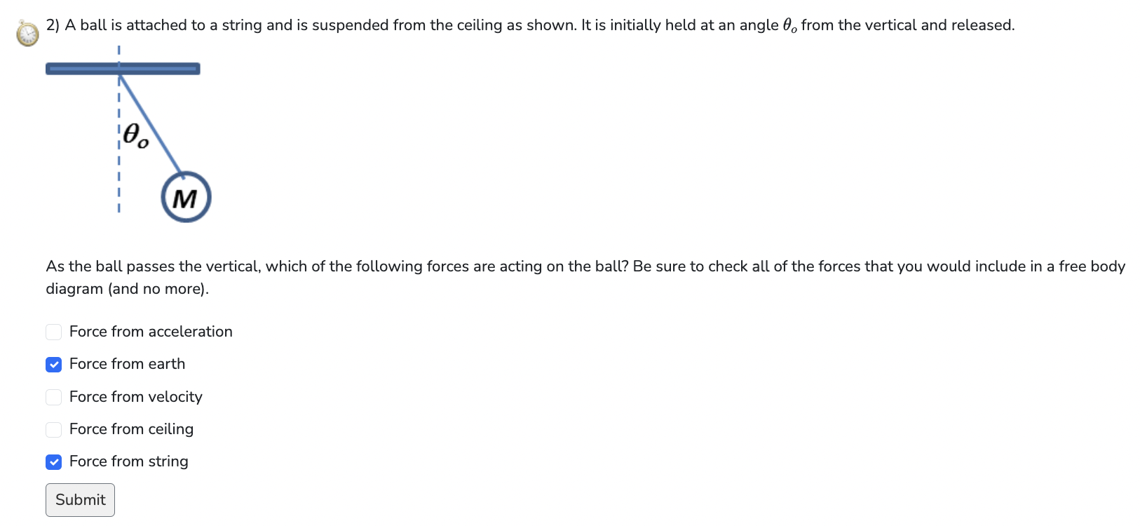 Solved A ball is attached to a string and is suspended from | Chegg.com