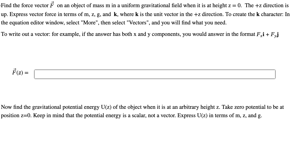 Solved Find the force vector vec(F) ﻿on an object of mass m | Chegg.com