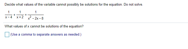 Solved Decide what values of the variable cannot possibly be | Chegg.com