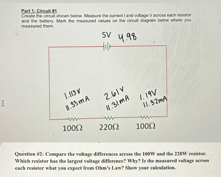 Solved Part 1: Circuit #1Create the circuit shown below. | Chegg.com