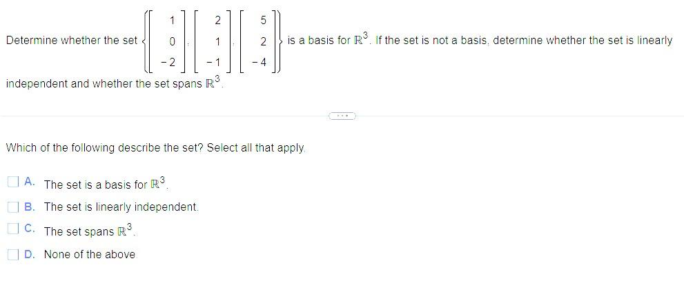 Solved Determine Whether The Set Is A Basis For R3 If The