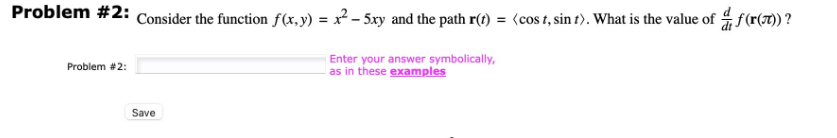Solved Problem \#2: Consider the function f(x,y)=x2−5xy and | Chegg.com