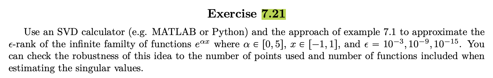 Exercise 7.21 Use an SVD calculator (e.g. MATLAB or | Chegg.com