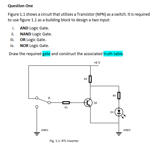 Solved Question One Figure 1.1 shows a circuit that utilizes | Chegg.com