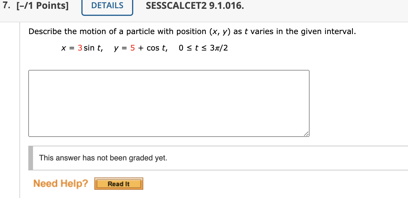 Solved Describe the motion of a particle with position (x, | Chegg.com