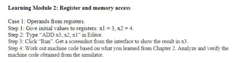 Learning Module 2: Register and memory access Case 1: | Chegg.com