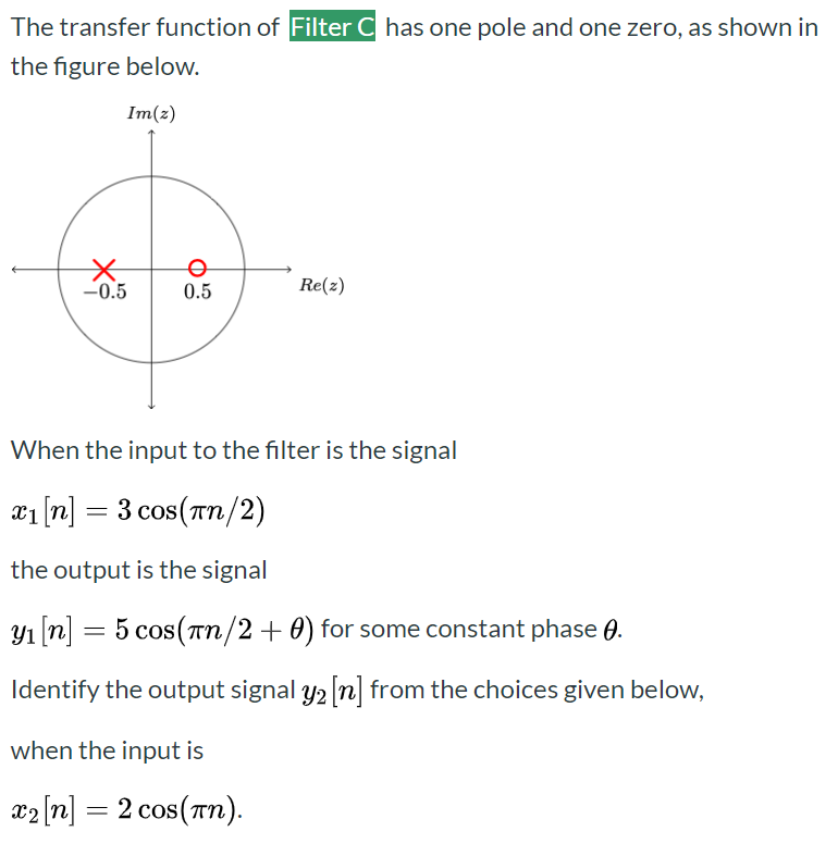 Solved The transfer function of Filter C has one pole and | Chegg.com