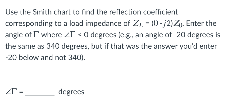 Solved Use the Smith chart to find the reflection | Chegg.com