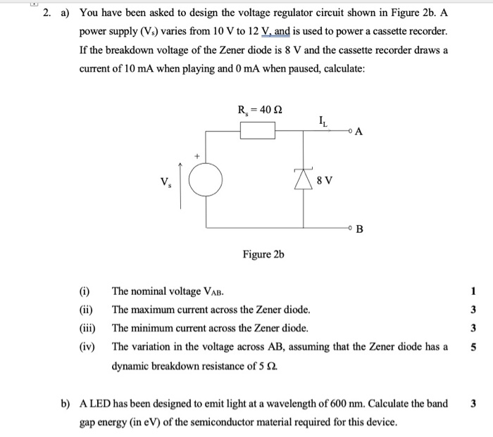 Solved 2. a) You have been asked to design the voltage | Chegg.com