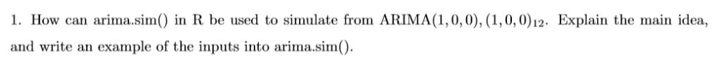 How can arima.sim() in R be used to simulate from | Chegg.com