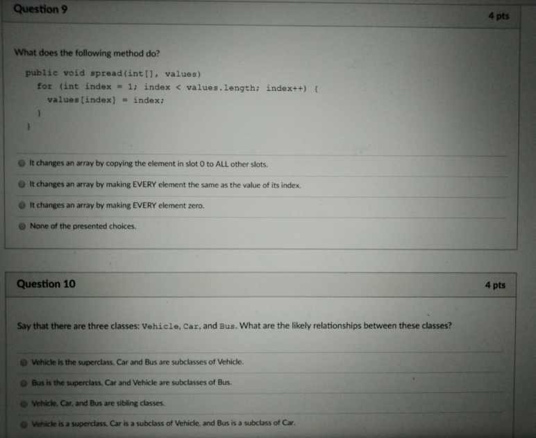 Solved Question 9 4 pts What does the following method do? | Chegg.com