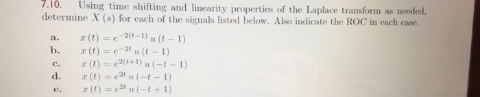 Solved Using time shifting and linearity properties of the | Chegg.com