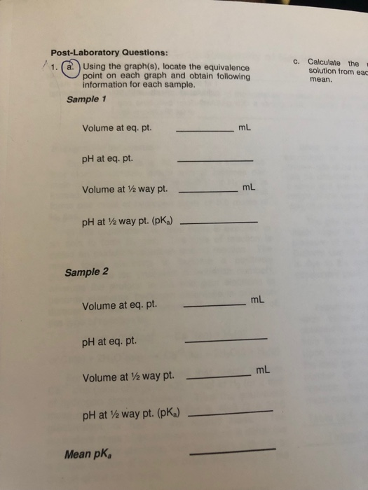 Solved Post-Laboratory Questions: 1. c. Calculate the Using | Chegg.com