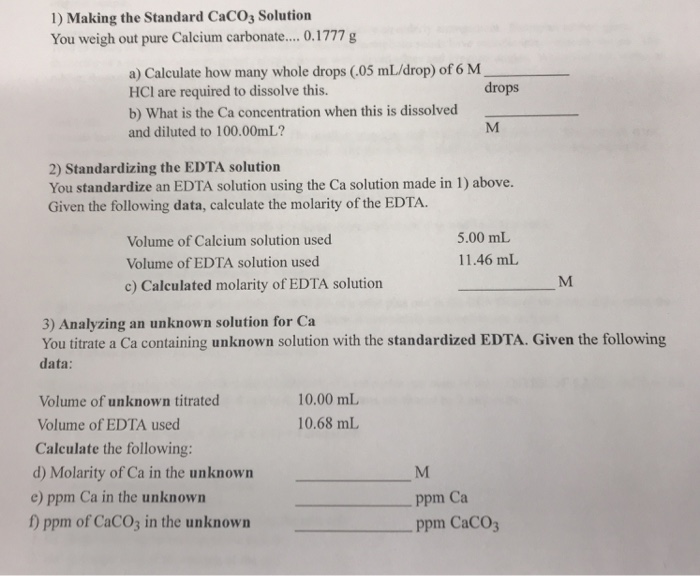 Solved 1) Making the Standard CaCO3 Solution You weigh out | Chegg.com