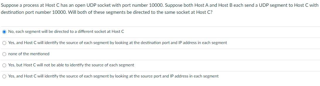 Solved Suppose A Process At Host C Has An Open Udp Socket 2947