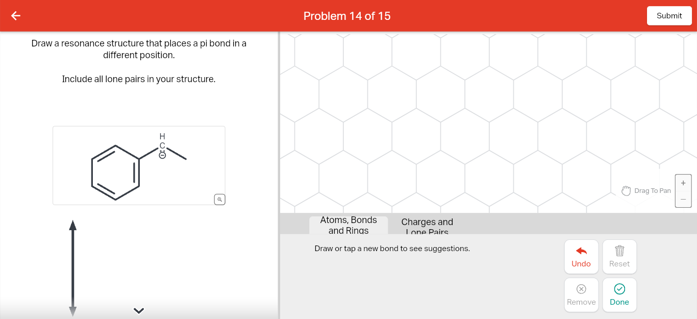 Solved Problem 14 ﻿of 15Draw a resonance structure that | Chegg.com