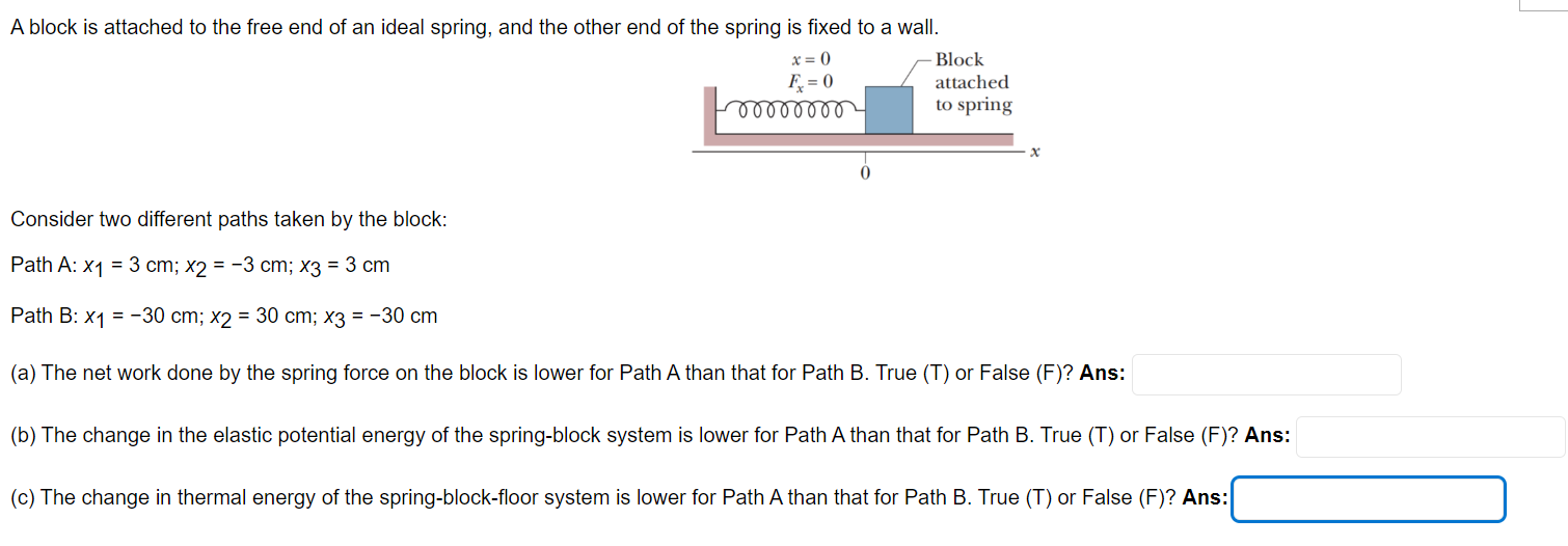 Solved Consider two different paths taken by the block: Path | Chegg.com