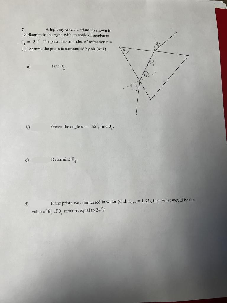 Solved 7. A light ray enters a prism, as shown in the | Chegg.com