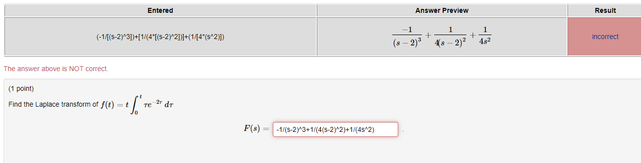 Solved The answer above is NOT correct. (1 point) Find the | Chegg.com