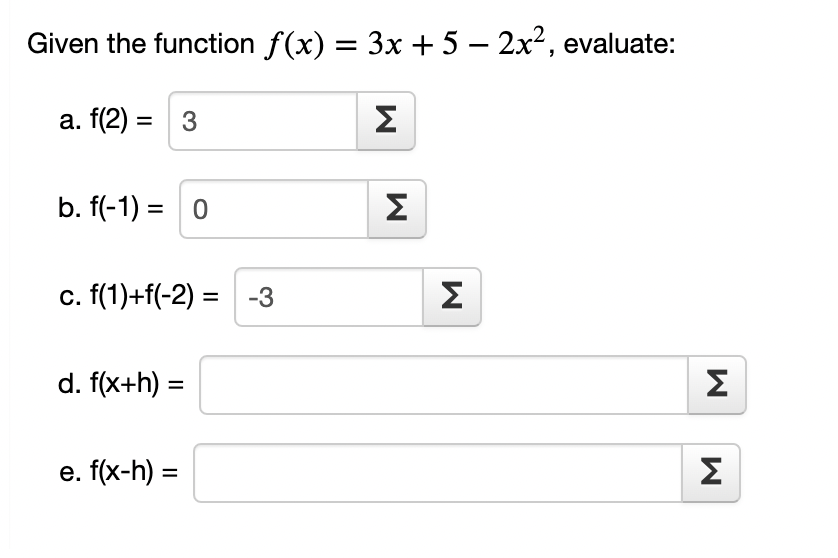 Solved n the function f(x)=3x+5−2x2 f(2)= f(−1)= f(1)+f(−2)= | Chegg.com
