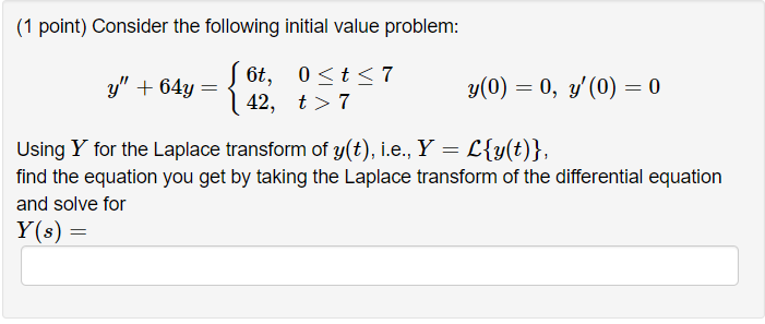 Solved Consider the following initial value | Chegg.com