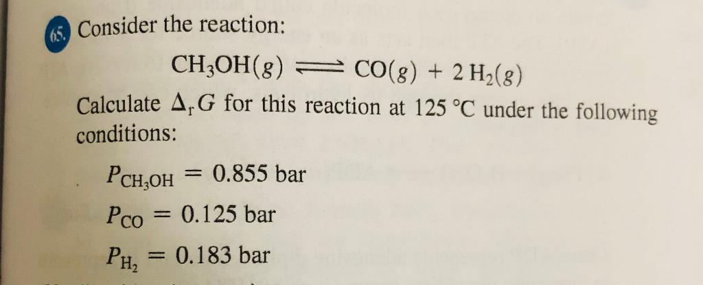Solved Consider the reaction: CH3OH(g)⇌CO(g)+2H2(g) | Chegg.com