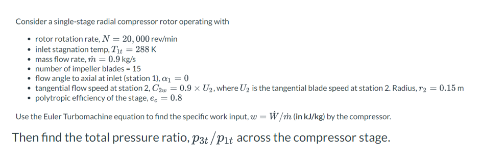 Solved Consider a single-stage radial compressor rotor | Chegg.com