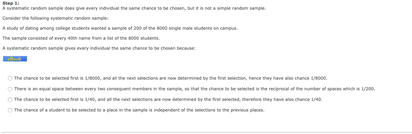 Solved Step 1: A systematic random sample does give every | Chegg.com