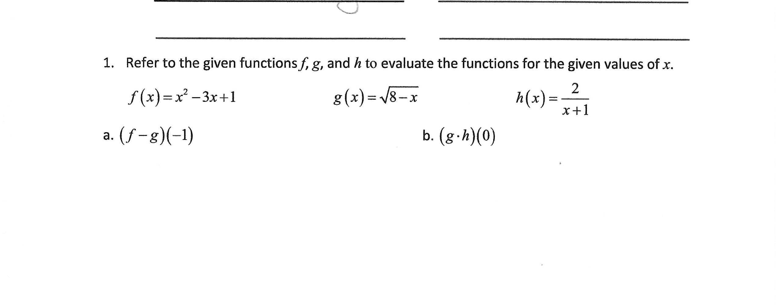 Solved 1 Refer To The Given Functions Fg And H To 3661
