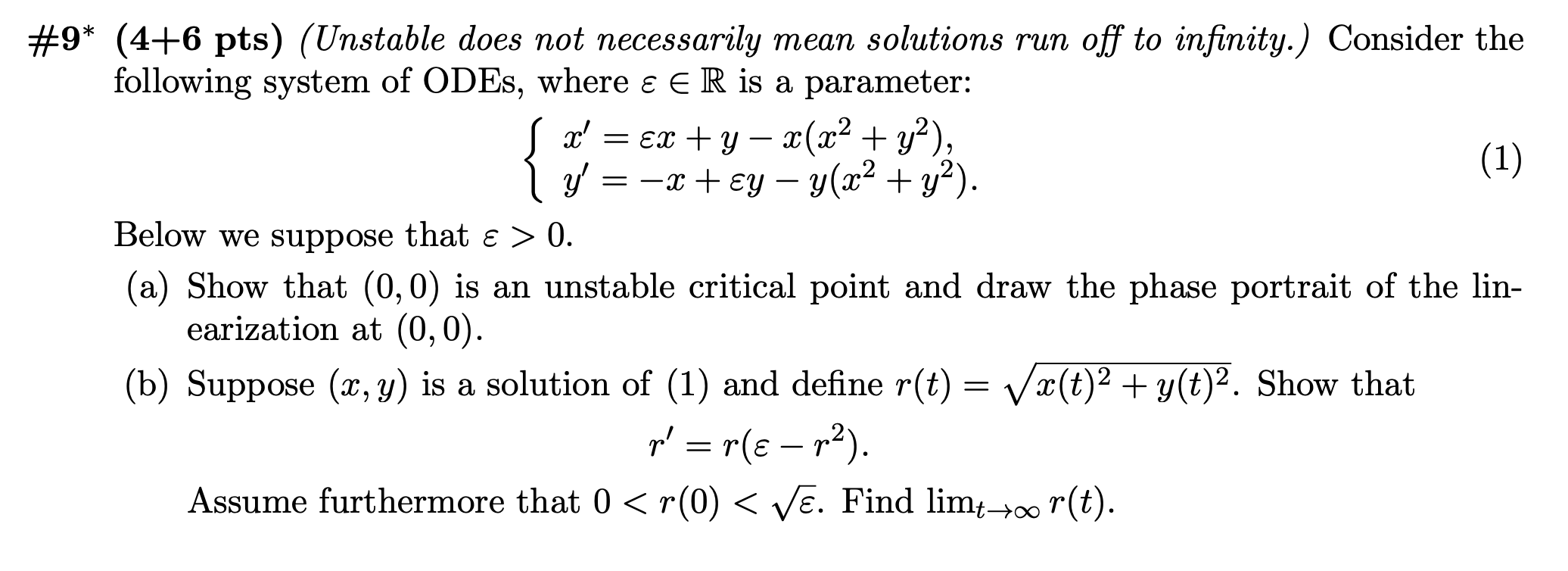 Solved (4+6 pts) (Unstable does not necessarily mean | Chegg.com Solved (4+6 pts) (Unstable does not necessarily mean | Chegg.com