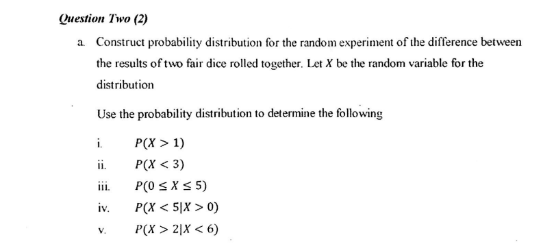 Solved Question Two (2) a. Construct probability | Chegg.com