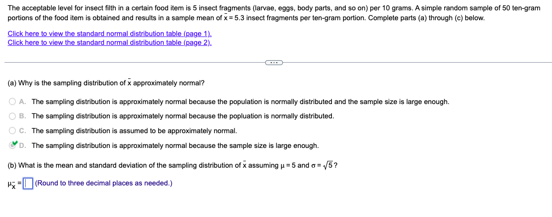 Solved The acceptable level for insect filth in a certain | Chegg.com
