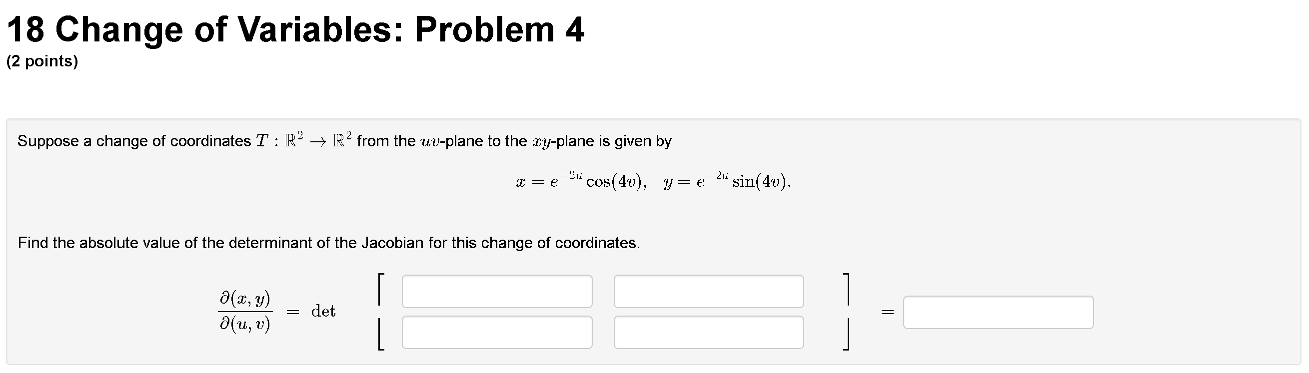 Solved 18 Change of Variables: Problem 4 (2 points) Suppose | Chegg.com
